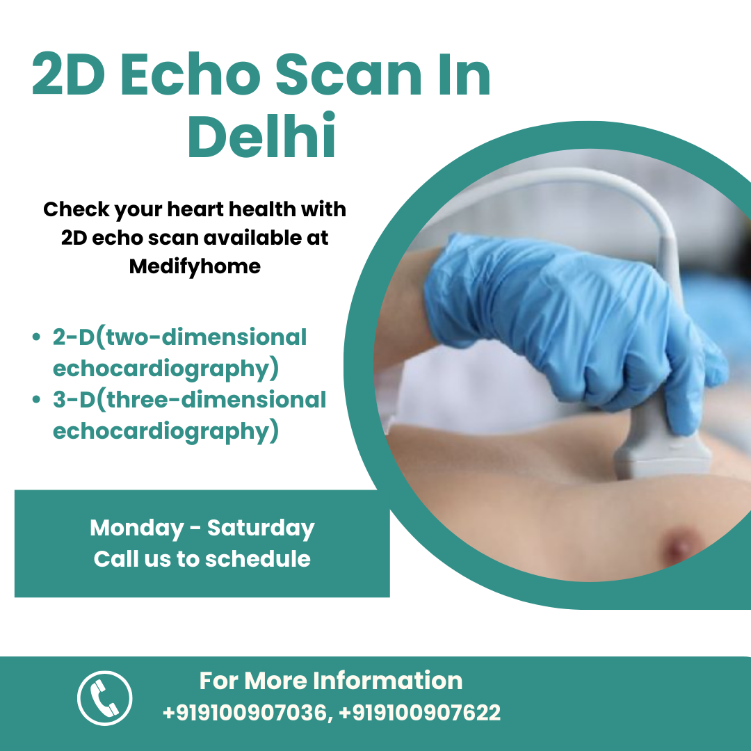 2D Echo Scan in Dwarka Sub City | MedifyHome