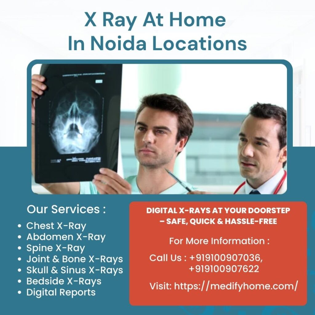 X-Ray at Home in Sector 50, Noida | Medifyhome
