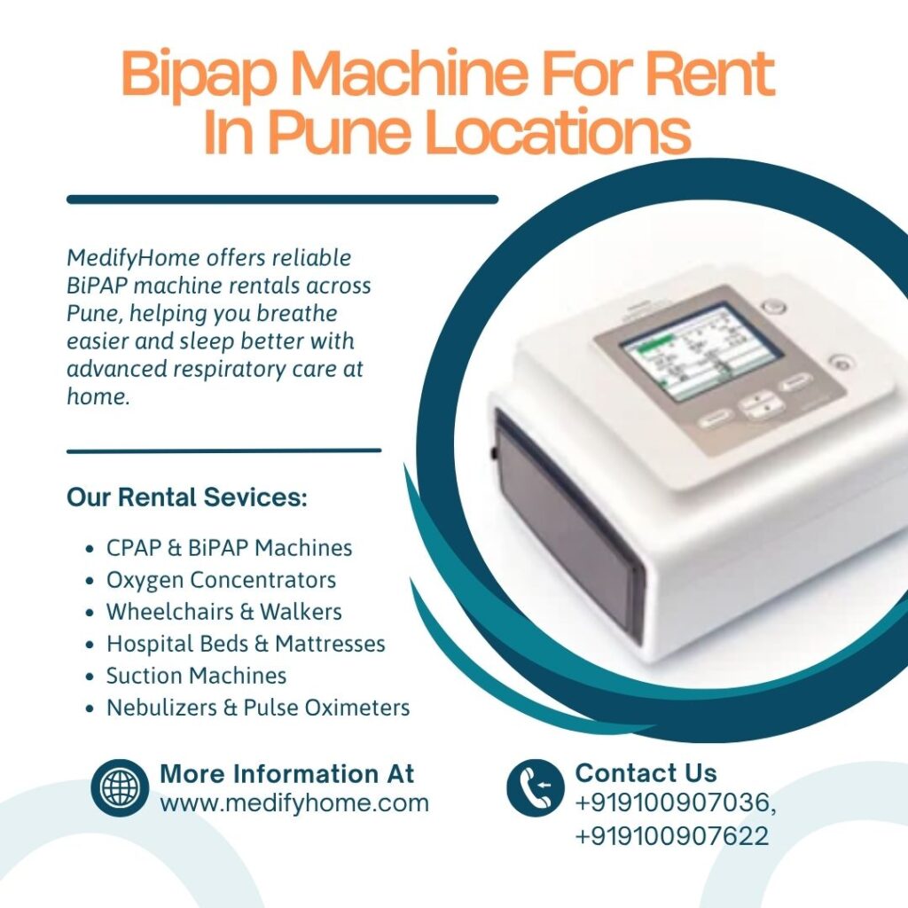 BiPAP Machine for Rent in Dighi, Pune | MedifyHome